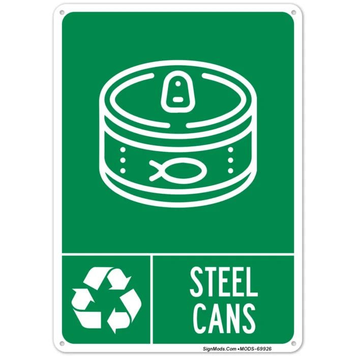 Steel Cans Sign | Go Green Signs | SKU: MODS-69926 | SignMods