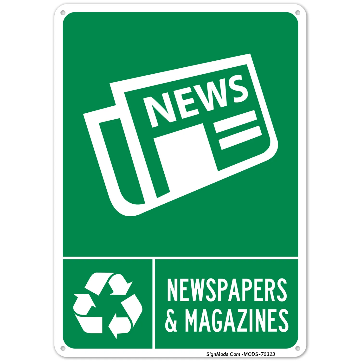 Newspapers And Magazines Sign | Go Green Signs | SKU: MODS-70323 | SignMods