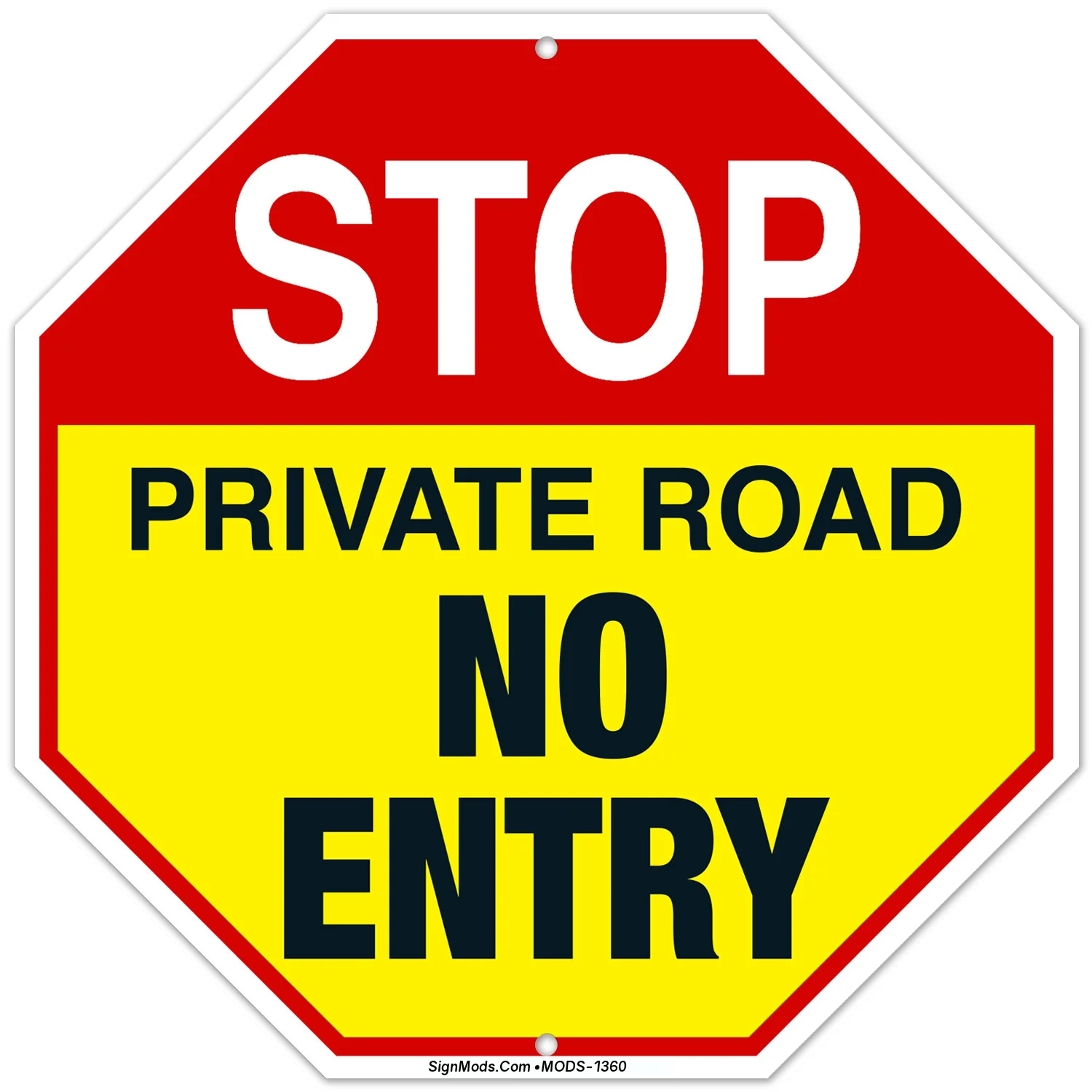 Stop Private Road No Entry Sign | Instructional Stop Signs | SKU: MODS ...
