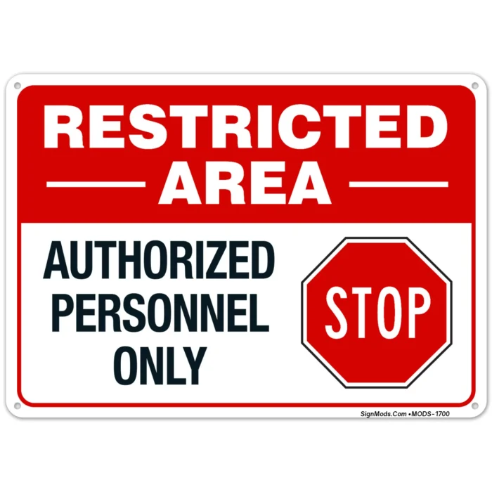 Restricted Area Authorized Personnel Only Stop Sign | Curve Warning ...