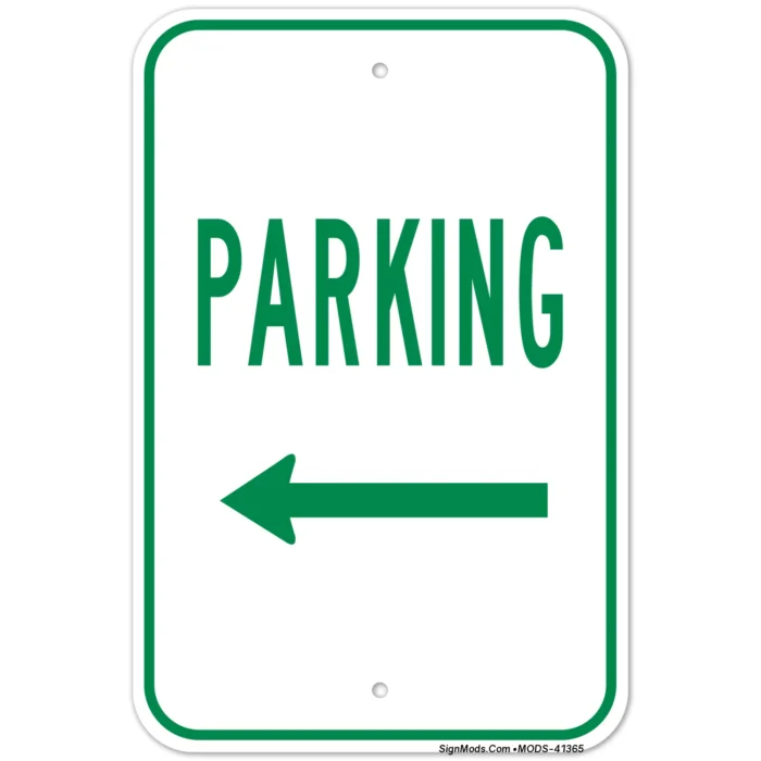 Left Arrow Parking Sign | Parking Lot Arrow Signs | SKU: MODS-41365 ...