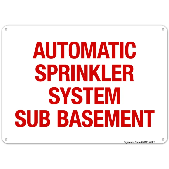 Automatic Sprinkler System Sub Basement Sign, Fire Safety Sign, (MODS ...