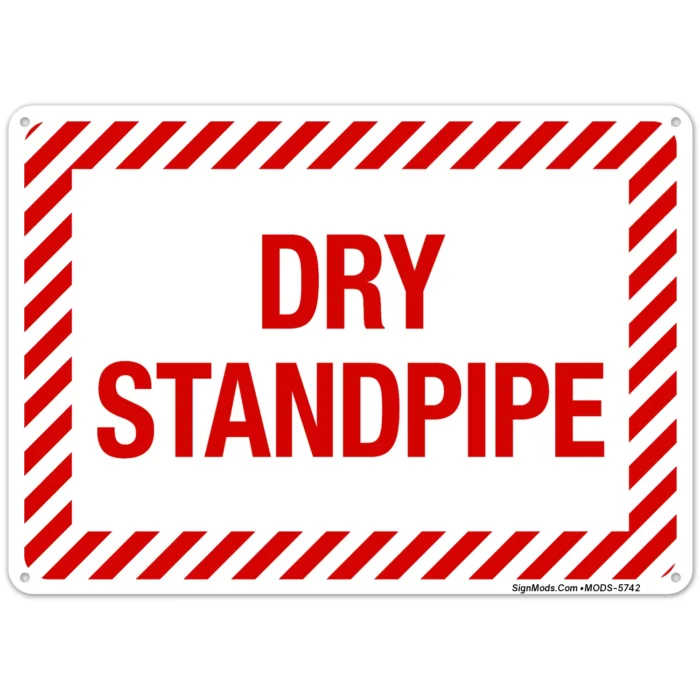 Dry Standpipe Sign, Fire Safety Sign, (MODS-5742) | Standpipe Signs ...