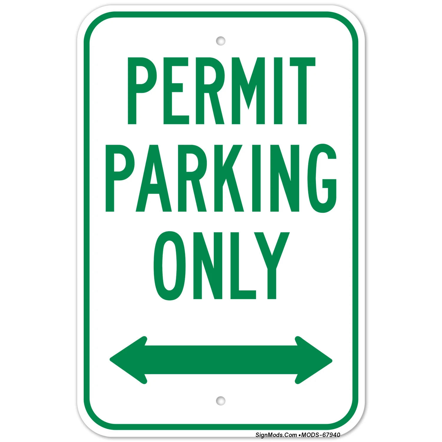 Permit Parking Only With Bidirectional Arrow Sign | Reserved Parking ...