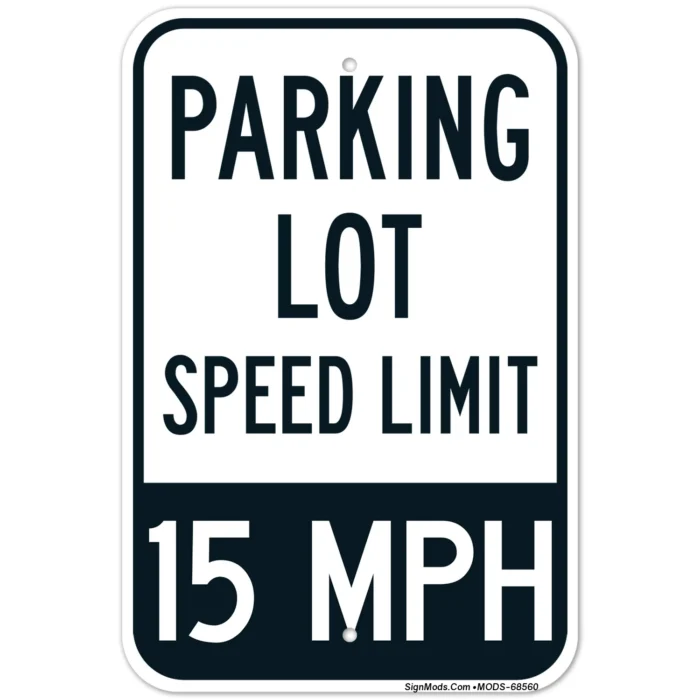 Parking Lot Speed Limit 15 Mph Sign | Parking Lot Speed Limit Signs ...