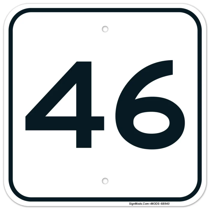 Parking Lot Number 46 Sign | Parking Lot Number Signs | SKU: MODS-68940 ...