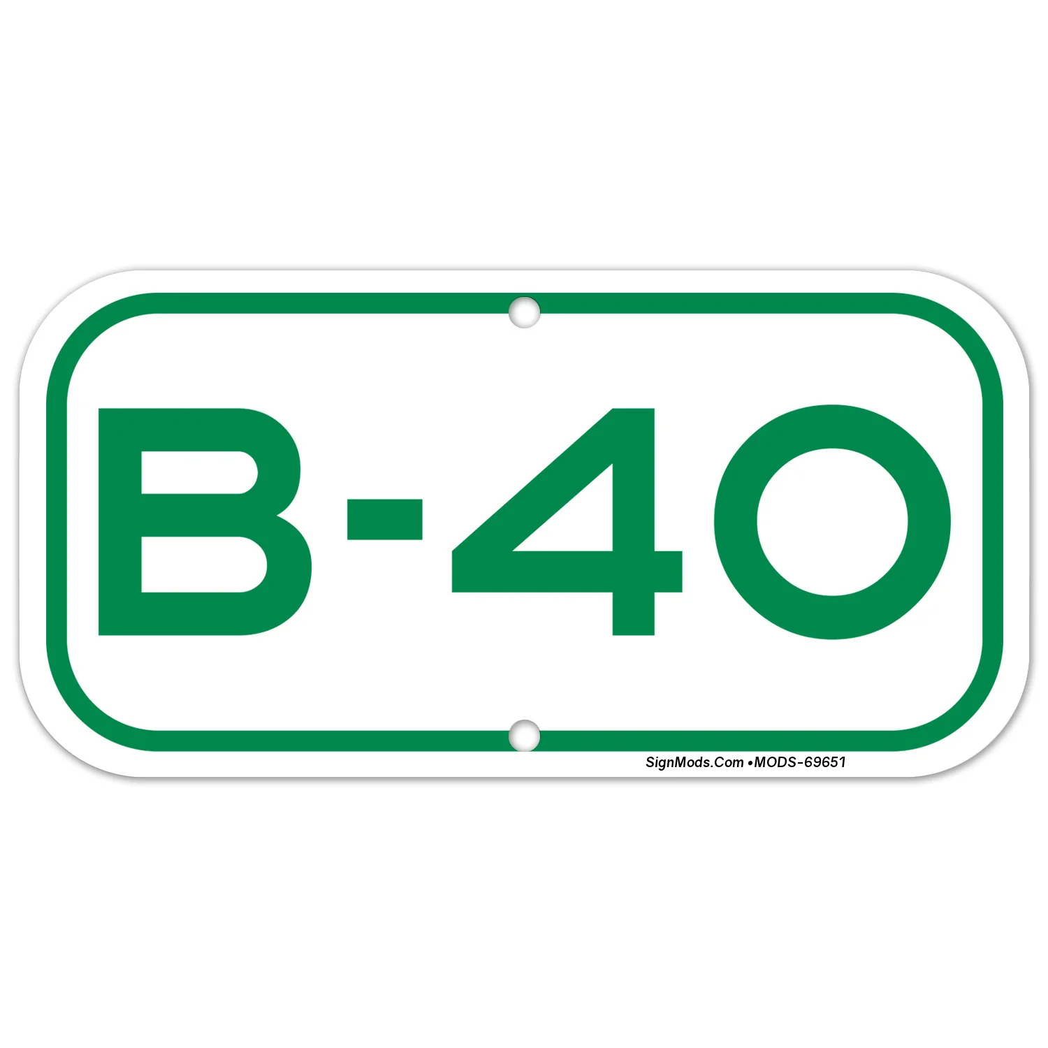 Parking Space B-40 Sign | B Parking Spots | SKU: MODS-69651 | SignMods