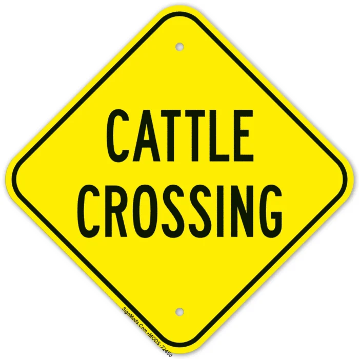 Cattle Crossing Sign | Animal Crossing Signs | SKU: MODS-72450 | SignMods