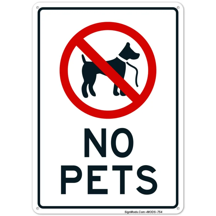 No Pets Allowed Sign | No Pets Allowed Signs | SKU: MODS-754 | SignMods